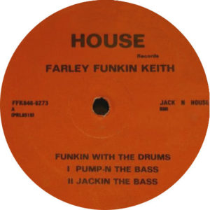 Farley Jackmaster Funk – The Early Years › House of Chicago Blog
